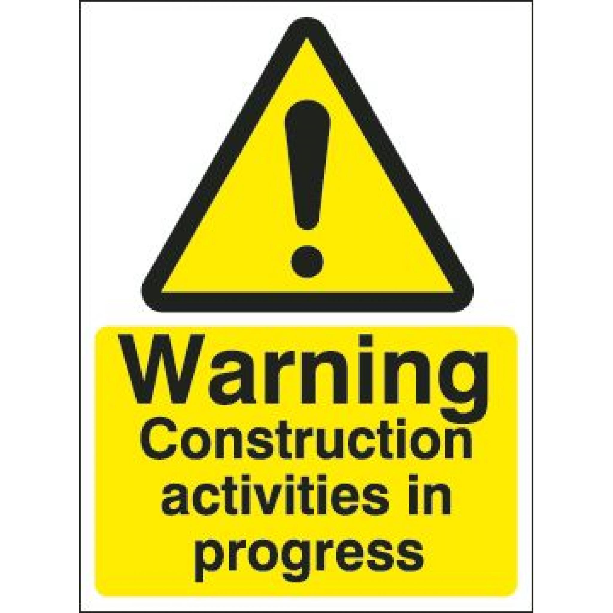 Warning Construction activities in progress