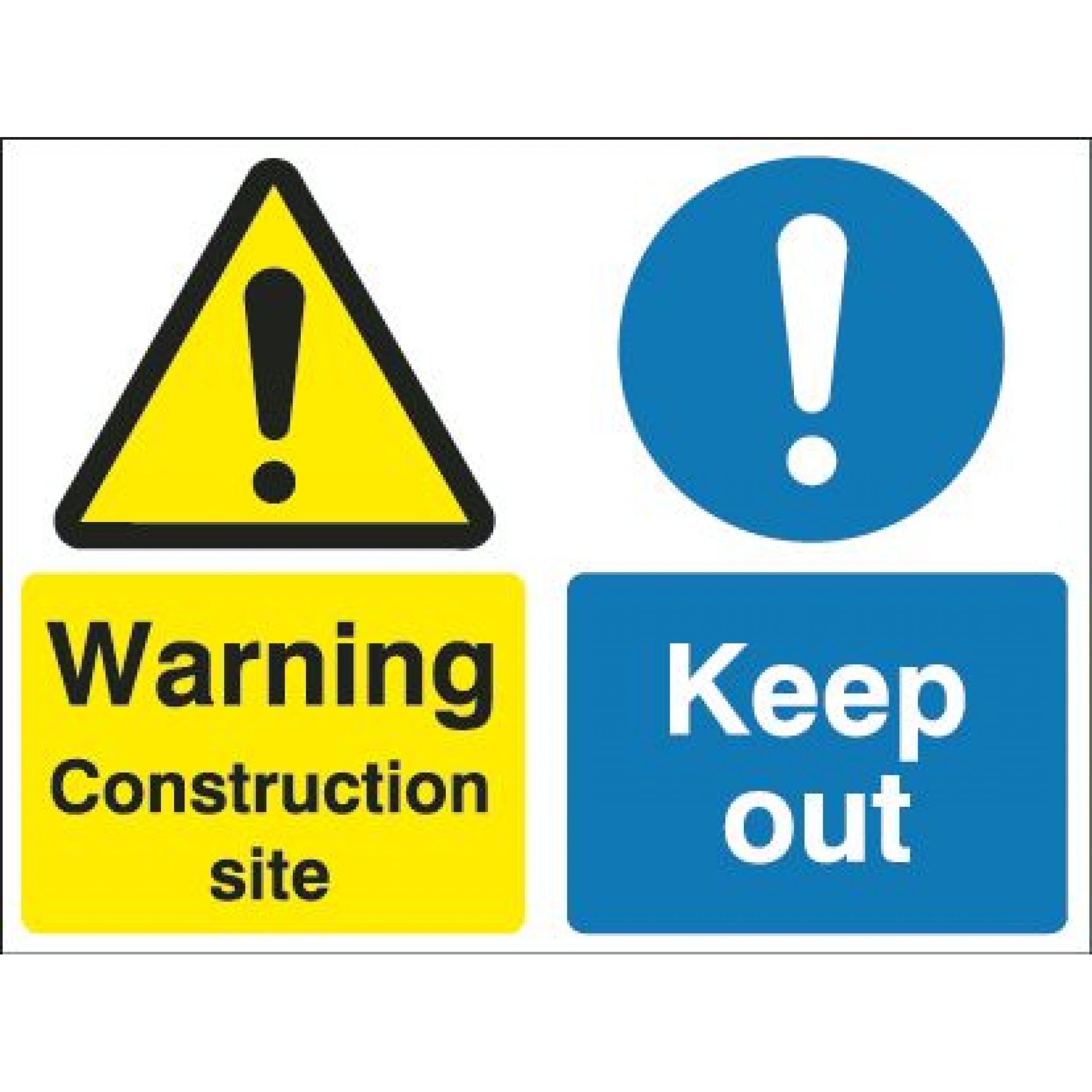 Warning Construction site Keep out