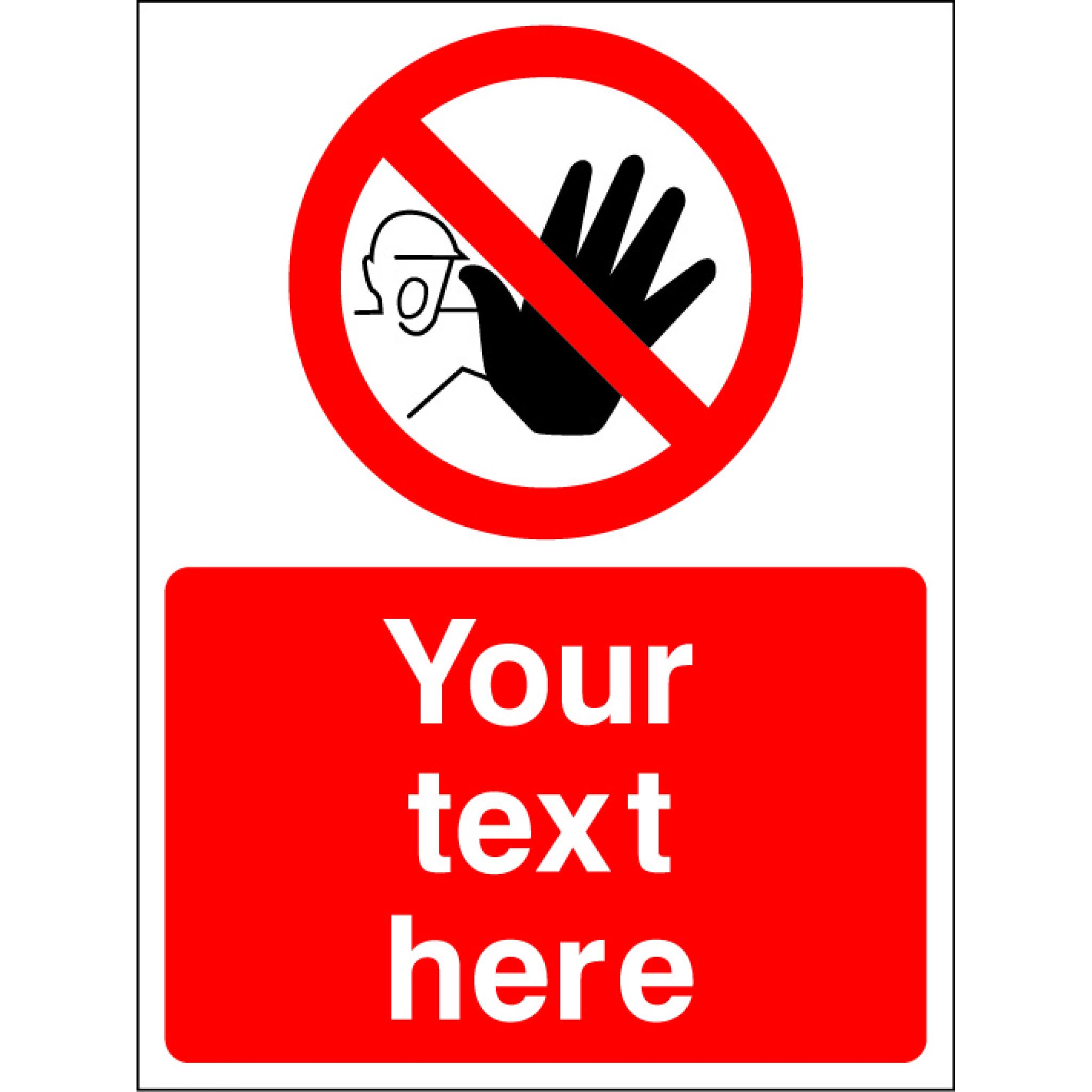 Prohibition Symbol + Your text here